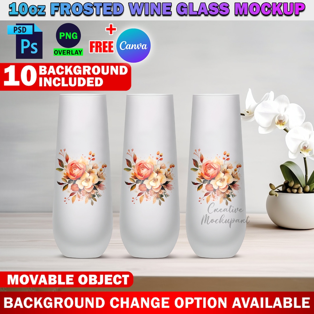 Dye Sublimation 10oz Frosted Wine Champagne Flutes Glass Mockup ...