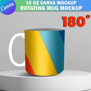 Canva 15oz Rotating Coffee Mug Mockup, Animated 11oz, 12oz, 15oz Coffee ...