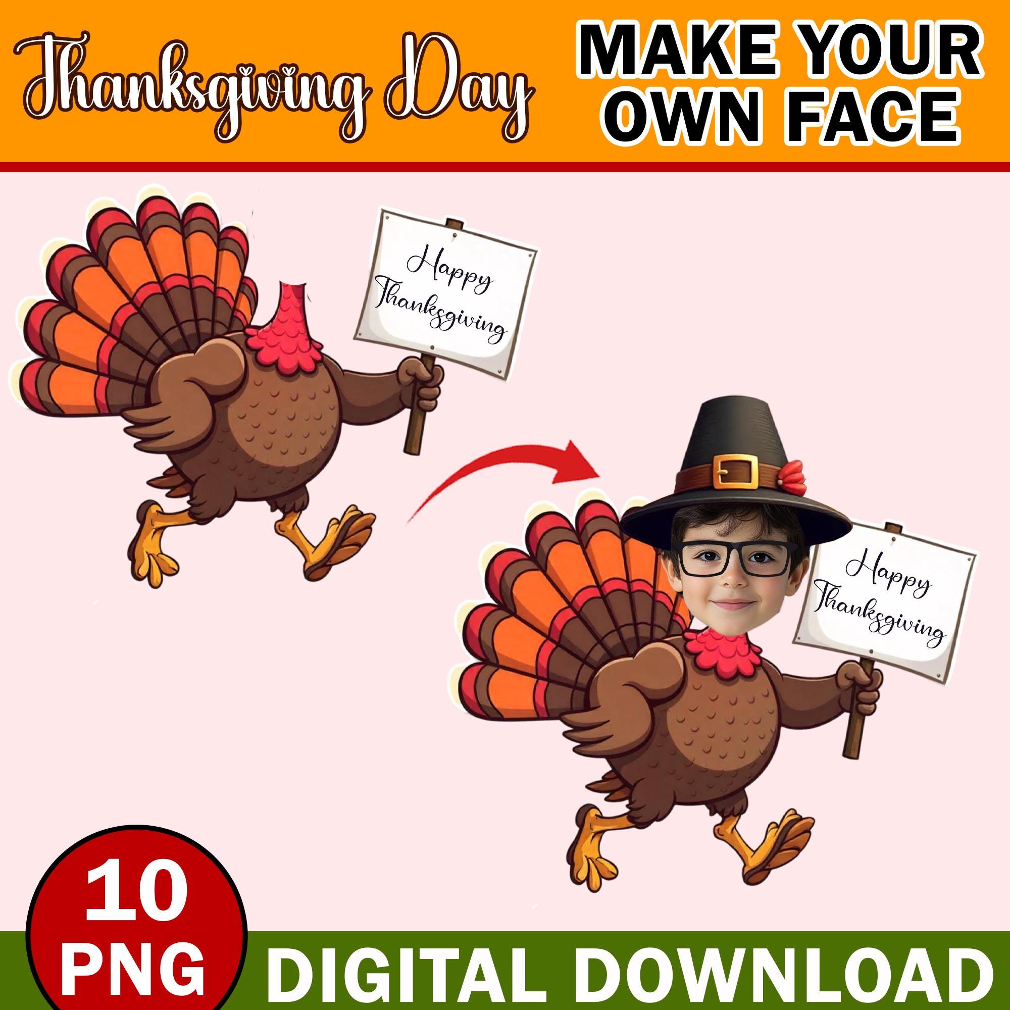 10x Thanksgiving Add Your Own Face, DIY Turkey Yourself PNG Bundle ...