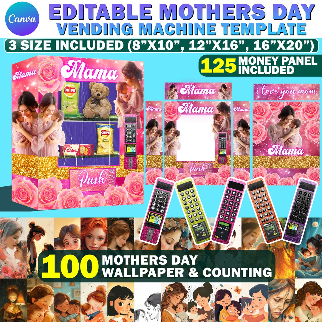 Mother's Day Vending Machine Template, Editable 8X10, 12x16 & 16x20 ...