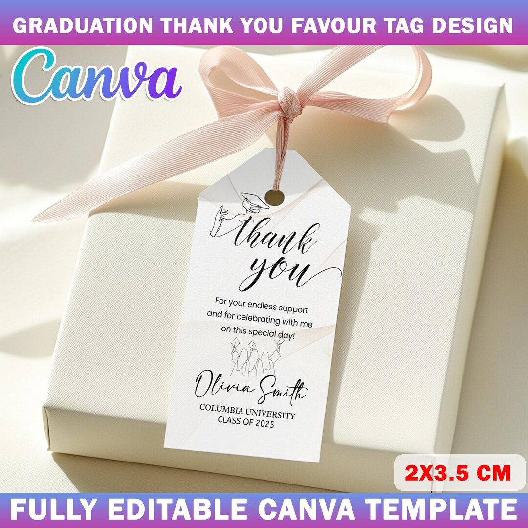 Printable Class of 2025 Graduation Thank You Favor Tag Template, Canva ...