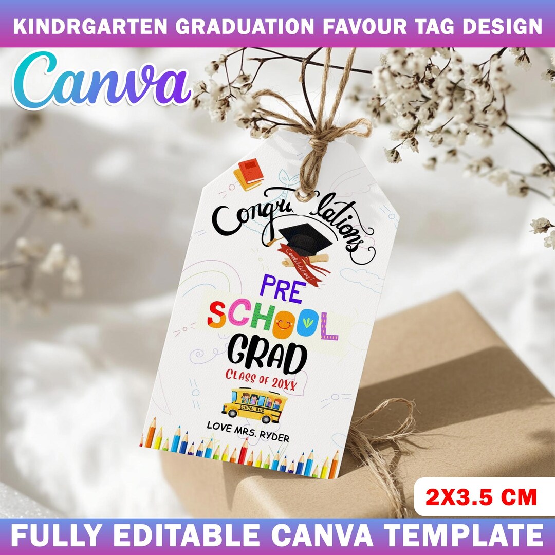 Printable Kindergarten Graduation Favor Tag Design Template ...