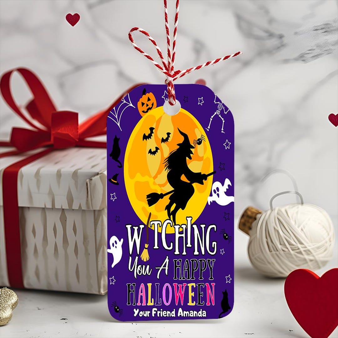 Editable Witching You a Happy Halloween Gift Tag, Happy Halloween Treat ...
