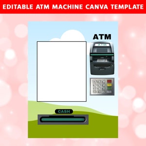 Canva ATM Machine Template, 8.5X11, 12x16 & 16x20 Blank Template, Money ...