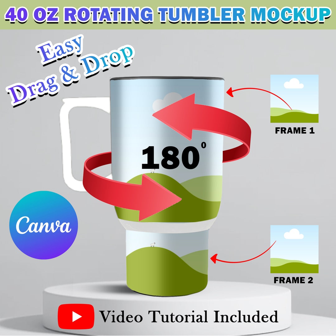 Canva 40oz Rotating Tumbler Mockup | Drag and Drop, Spinning 40oz ...