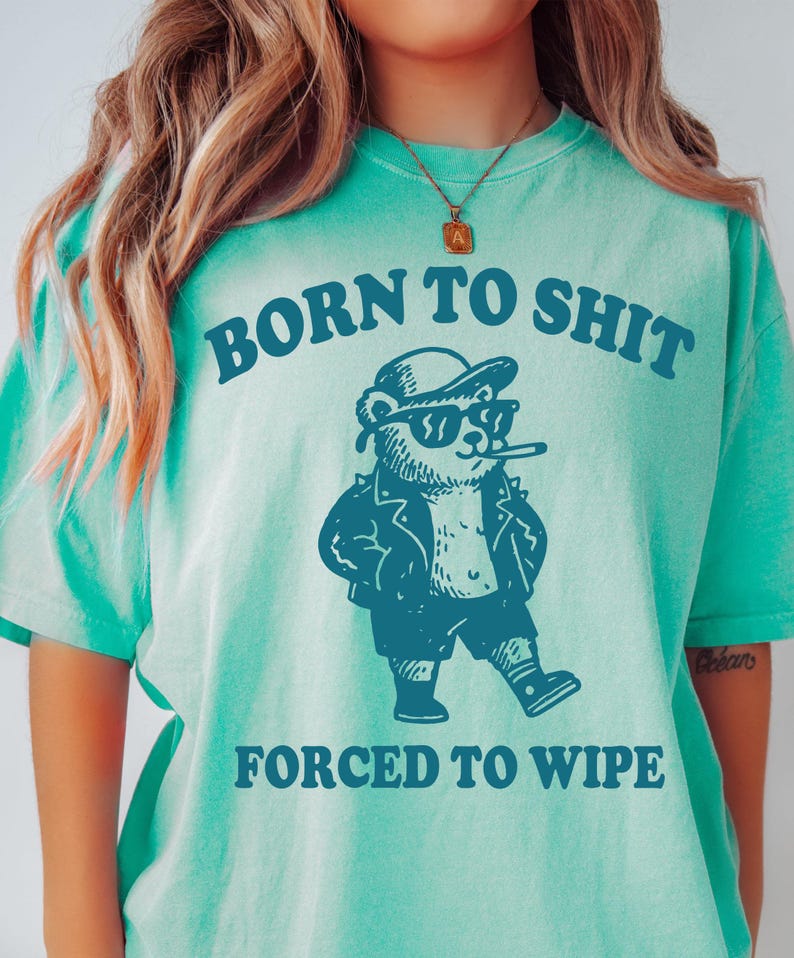 Nascido para Cagar, Forçado a Limpar PNG, Sublimação de Urso Engraçado ...