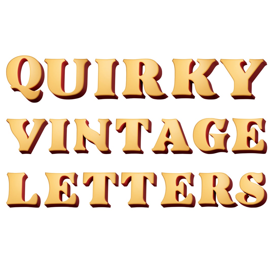 3D Quirky Vintage Letters Clipart PNG SVG Bundle 3D Font Vintage ...