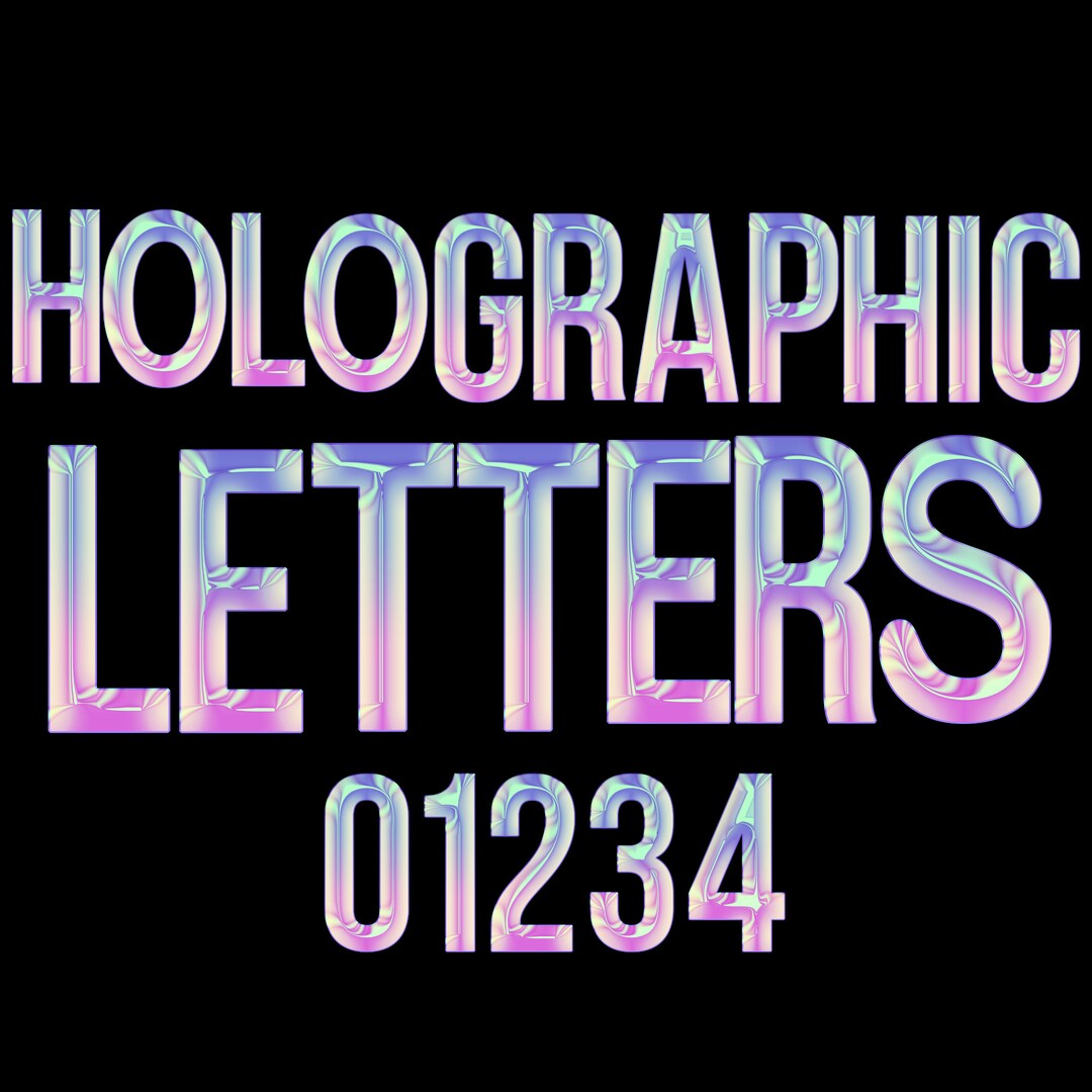 Holographic Letters Clipart PNG SVG Bundle, Holographic Font ...