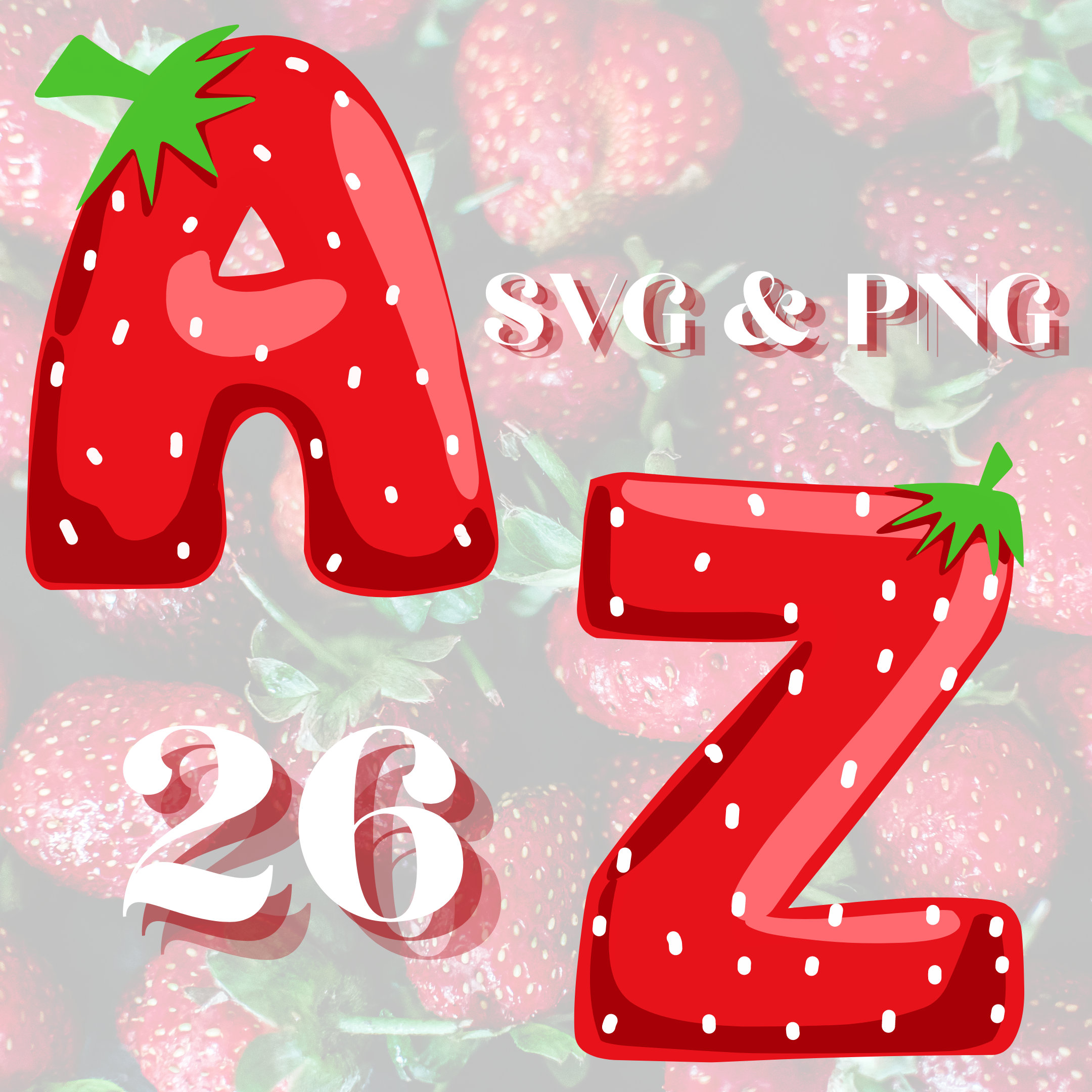 Strawberry Letters PNG SVG Clipart Bundle, Strawberry Alphabet ...