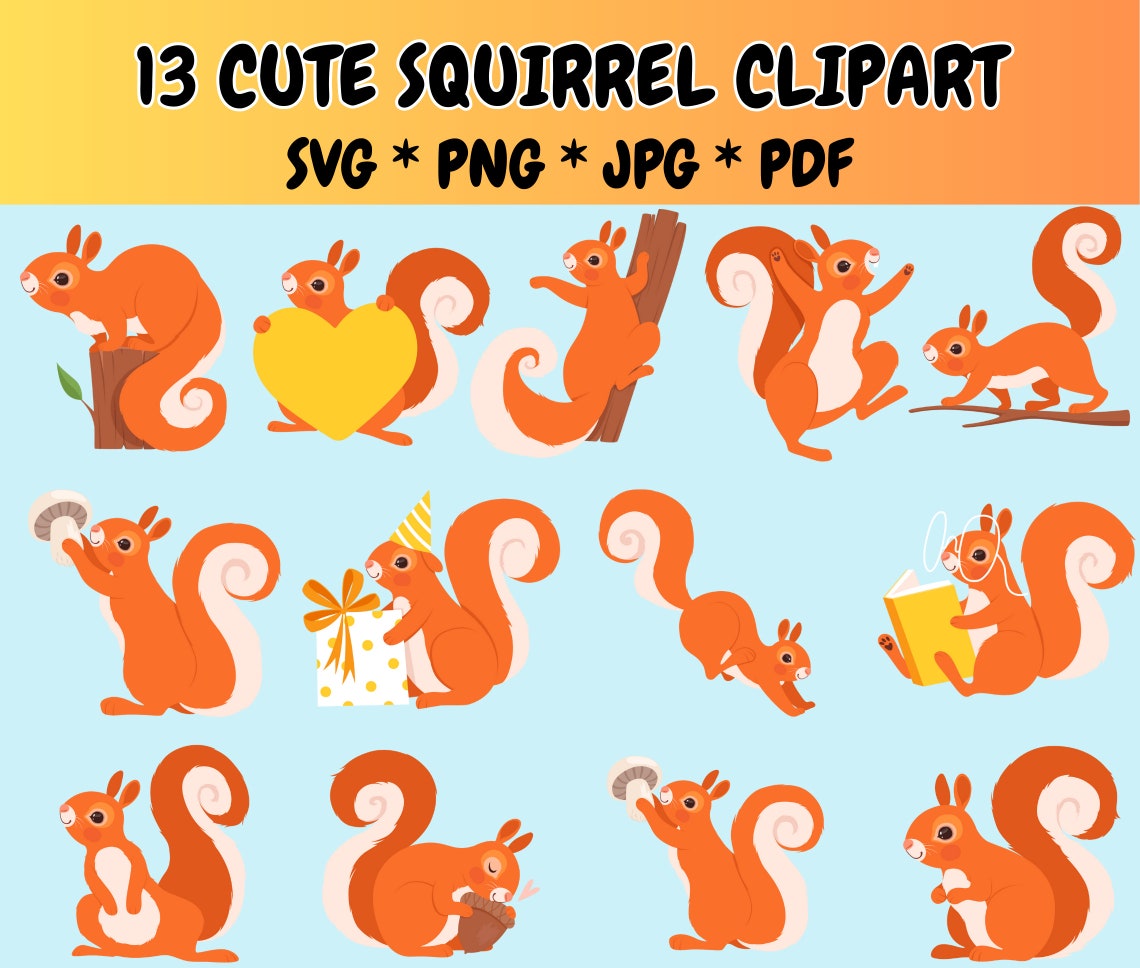 13 Cute Squirrel Clipart Bundle SVG PNG JPG Pdf Icons, Baby Squirrel ...