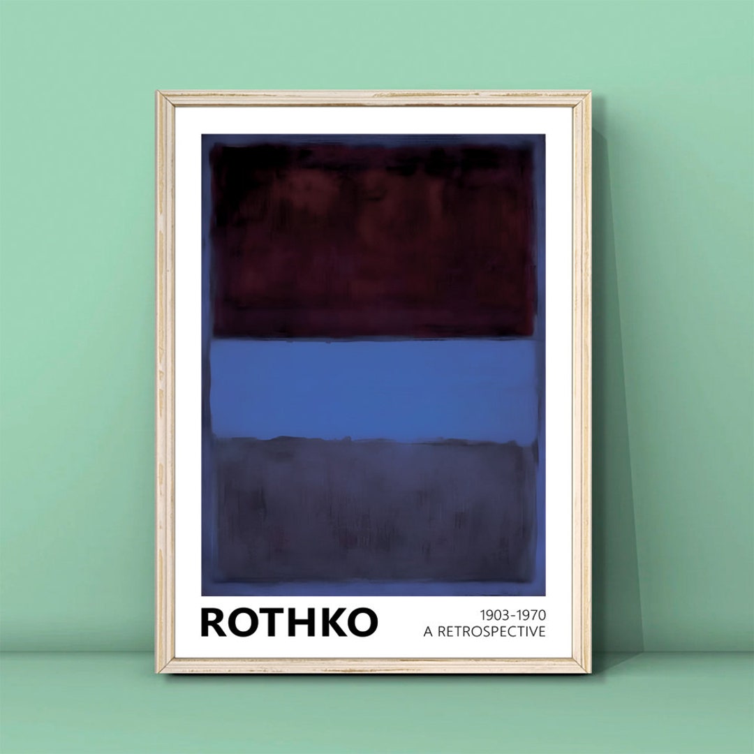 Mark Rothko Blue and Gray Art Print: Minimalism Exhibition Poster ...