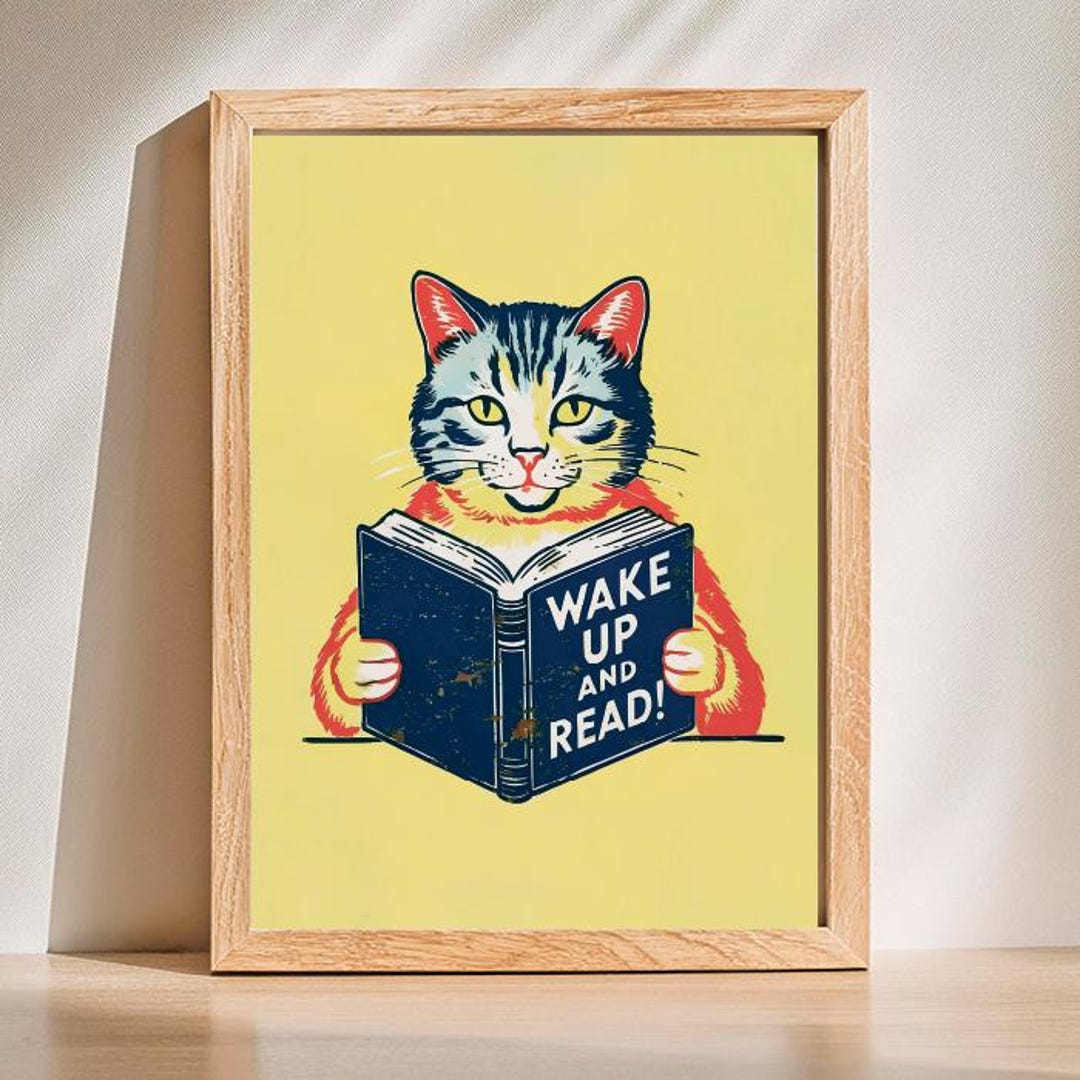 Cat Reading Poster,wake up and Read! Poster,poster for Book Lovers ...