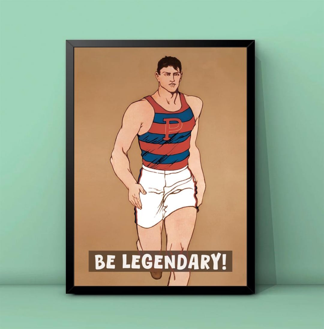 Be Legendary Print,vintage Athlete Print,motivational Athlete Poster ...