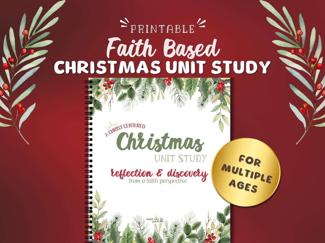 Printable Christian Christmas Unit Study for Homeschool Families, Faith ...