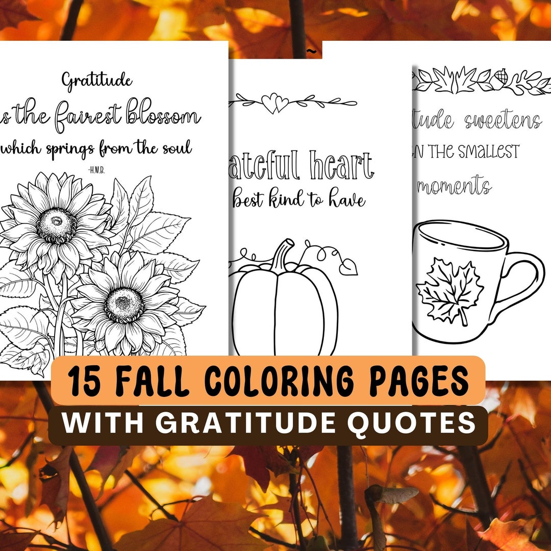 Printable Fall Coloring Pages With Gratitude Quotes, Thanksgiving ...