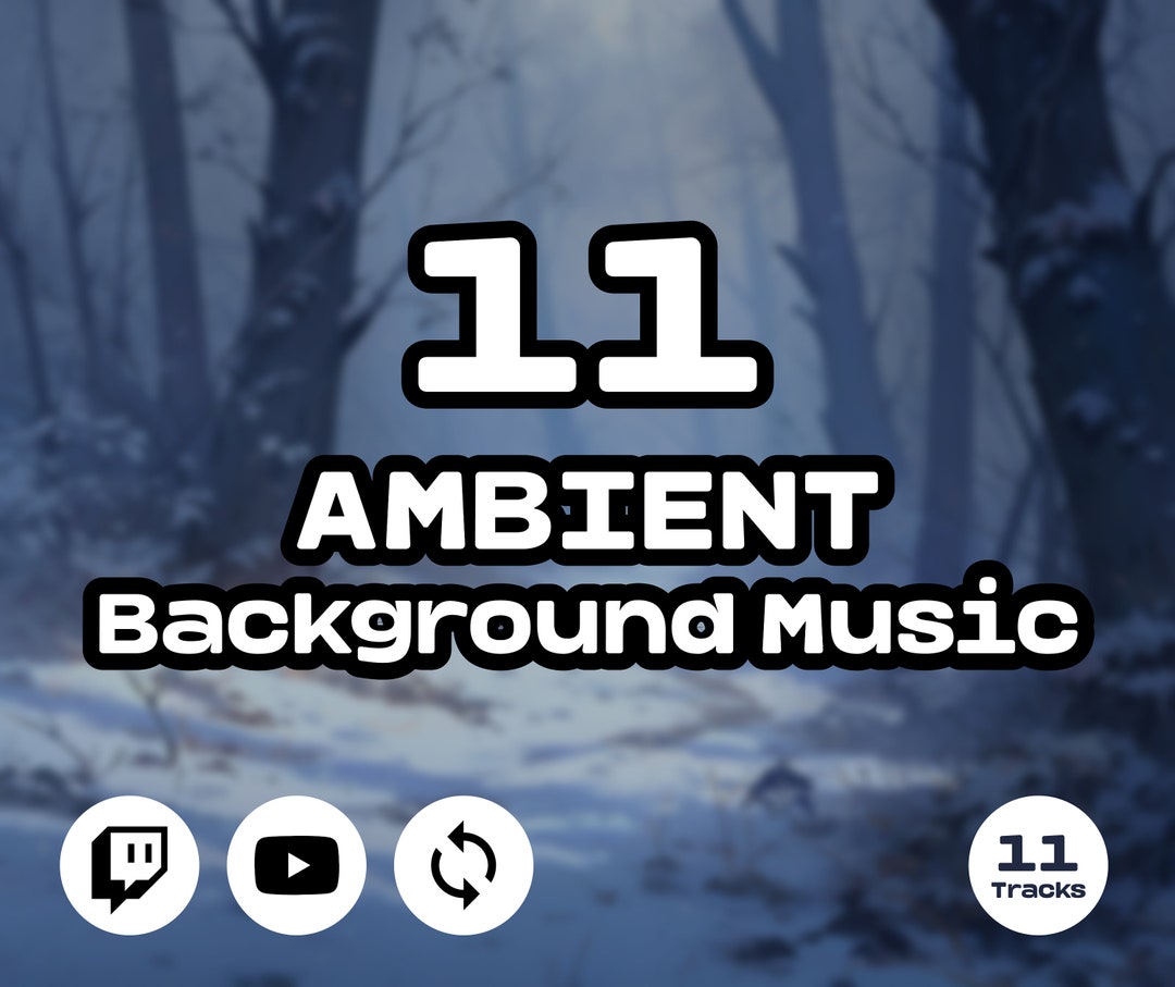 Twitch Music Streamer LOOPABLE AMBIENT Lofi Music, 11 Tracks, Meditation, Background Music BGM ...