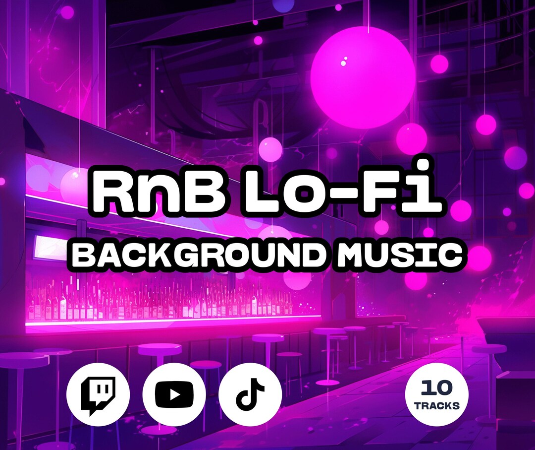 Twitch Music Streamer LOOPABLE Rnb Lo-fi, Relaxing Music, 10 Tracks, Background Music BGM for ...