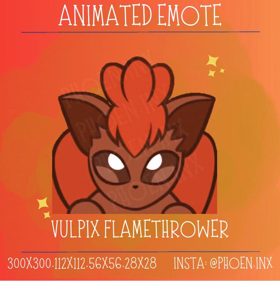 Animated Vulpix Inspired Flamethrower Emote: 300x300, 112x112, 56x56 ...