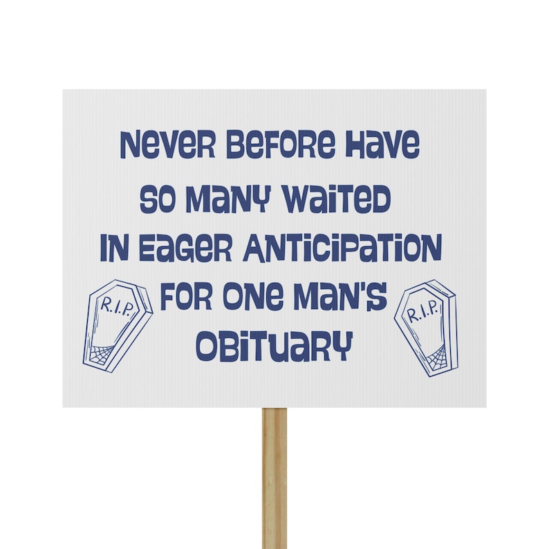 Satirical Anti Trump Protest Sign: Funny Political Activism Banner - Etsy