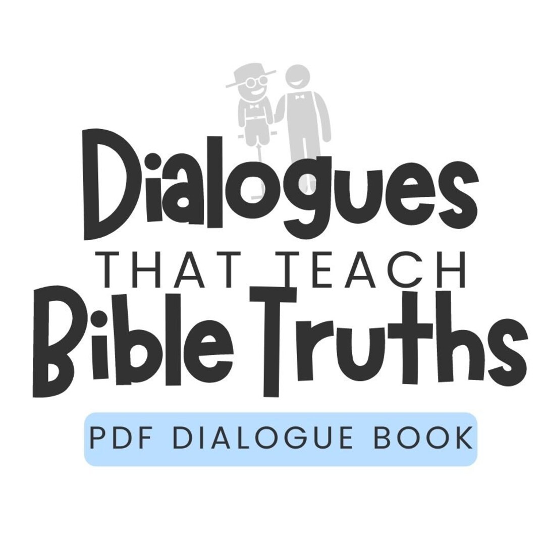 Dialogues That Teach Bible Truths PDF - PDF Dialogue Book - Digital ...