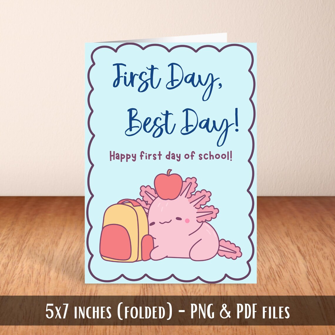 Printable Axolotl Back to School Folded Gift Card Printable First Day ...
