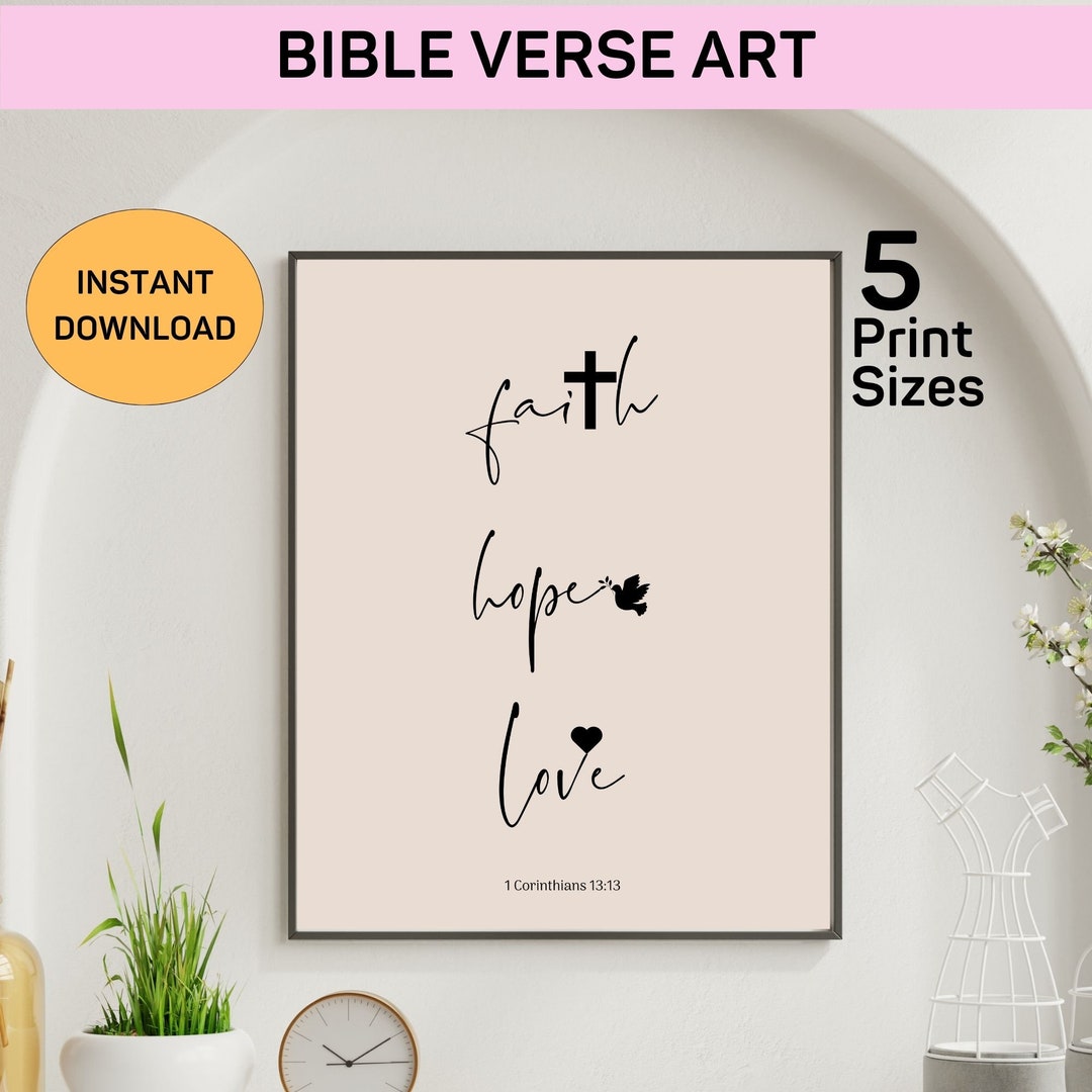 Bible Verse Art Download, Christian Decor for Home, Faith Hope Love ...