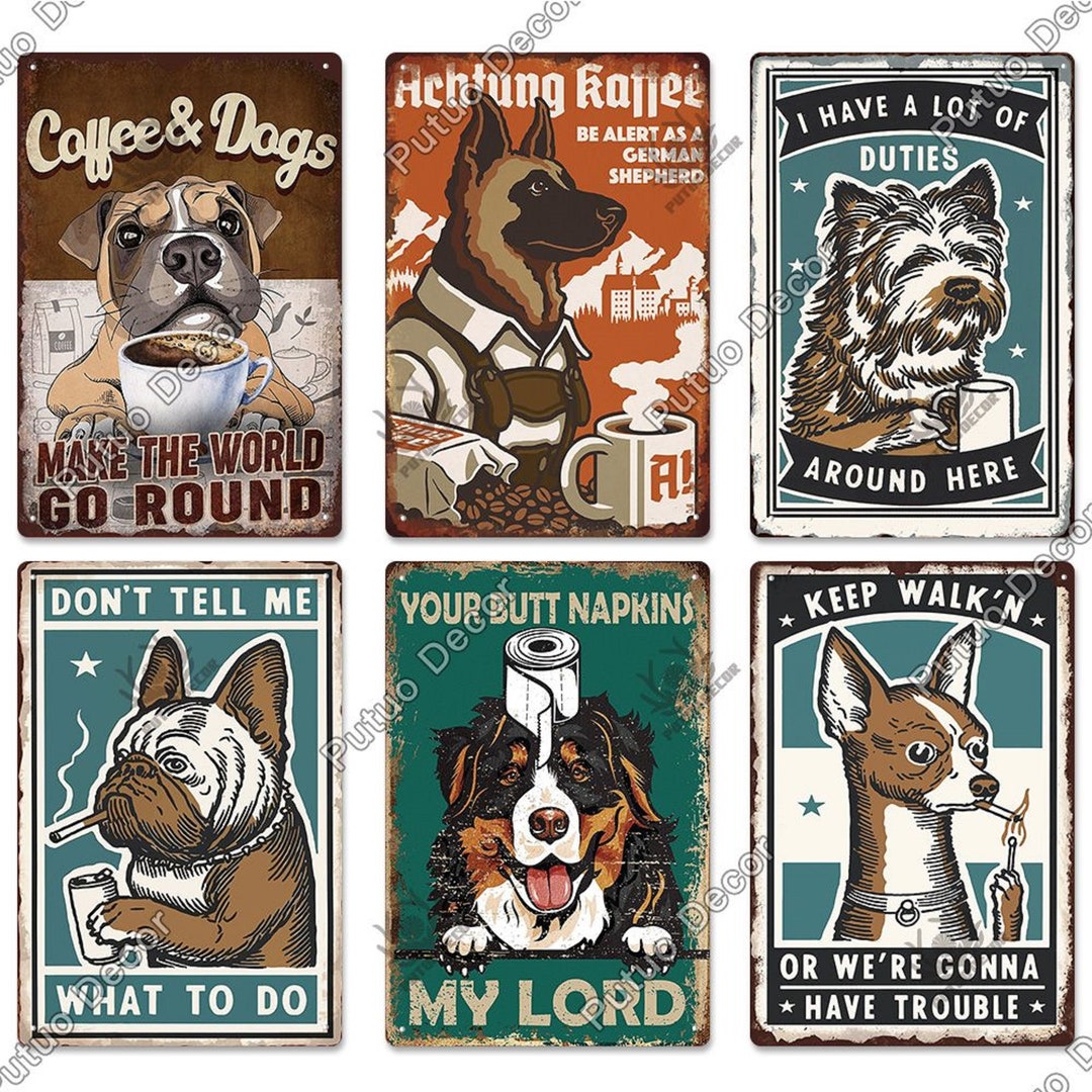 Funny Humour Dog Tin Signs Vintage Metal Signs Pet Sign Tin Posters for ...
