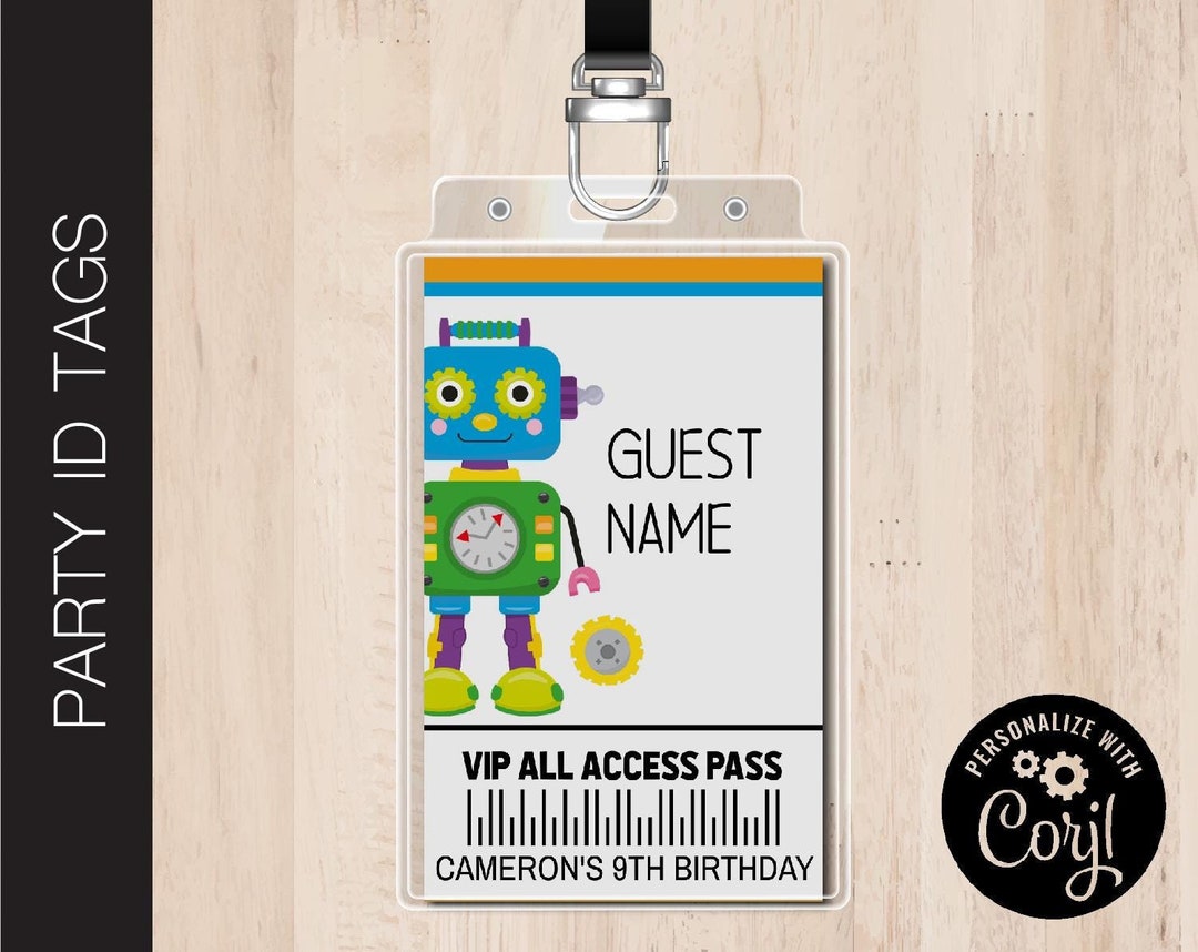 Editable ROBOTICS Party ID Tag | Vip All Access Pass | ID Badge | Name ...