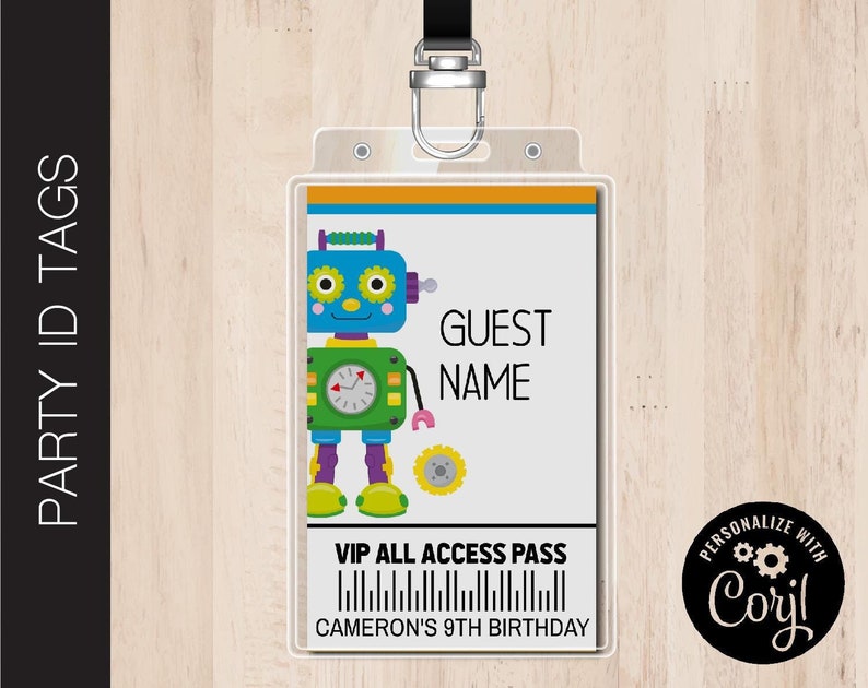 Editable ROBOTICS Party ID Tag | Vip All Access Pass | ID Badge | Name ...
