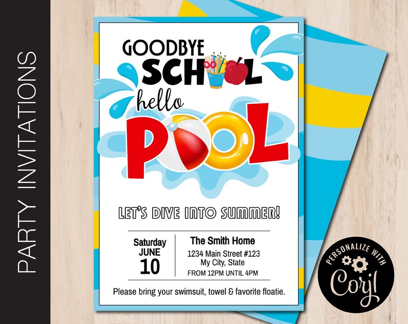 Editable POOL Party Invitation Goodbye School Hello Pool End of School ...