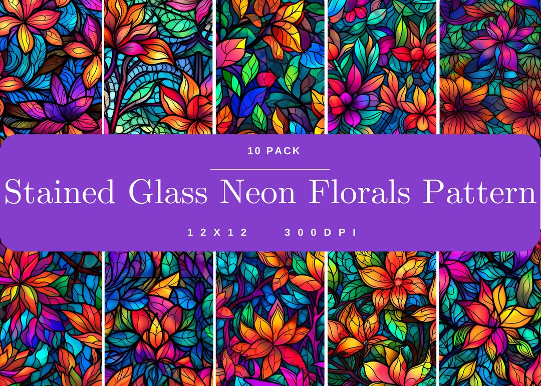 Floral Stained Glass Neon 10 Pack Patterns, Digital Paper, Seamless ...