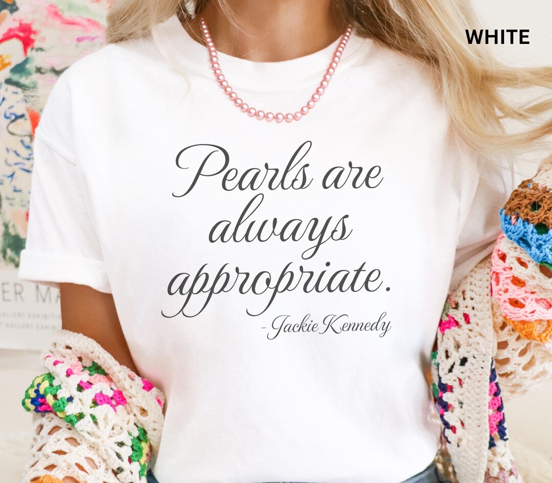 Pearls Saying Comfort Colors T-shirt: Classy Girl Gift Tee - Etsy