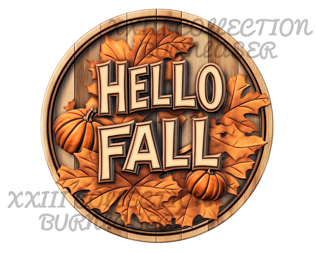 Laser Engraving PNG File: 3D Illusion Hello Fall, Wood Decor, Lightburn ...