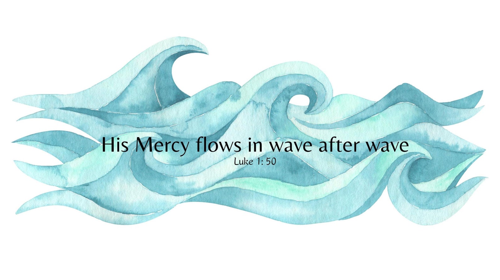 His Mercy Flows in Wave After Wave Digital PNG Image - Etsy