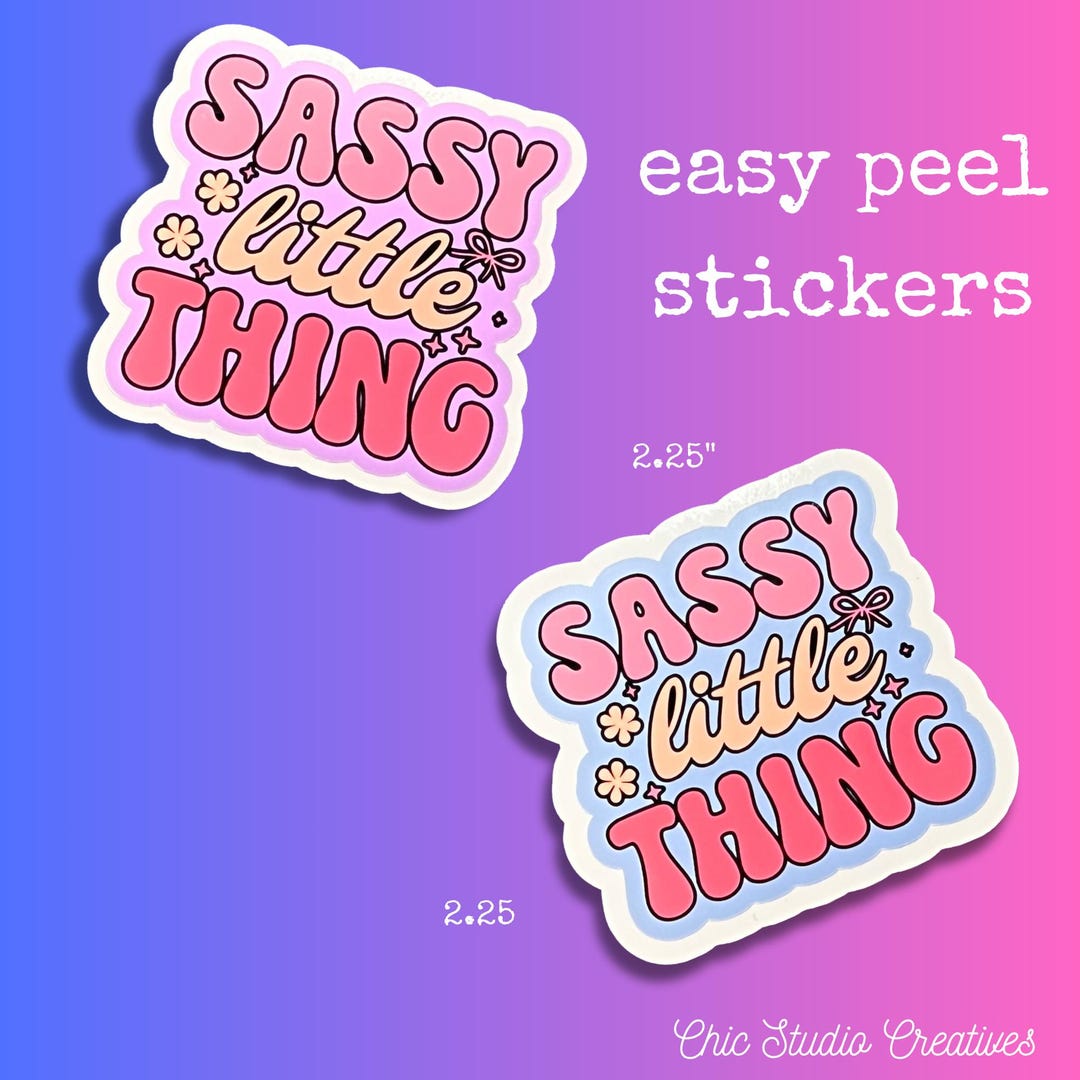 Sassy Little Thing Vinyl Sticker Bundle, Water Resistant, 2.75"x2.75 ...