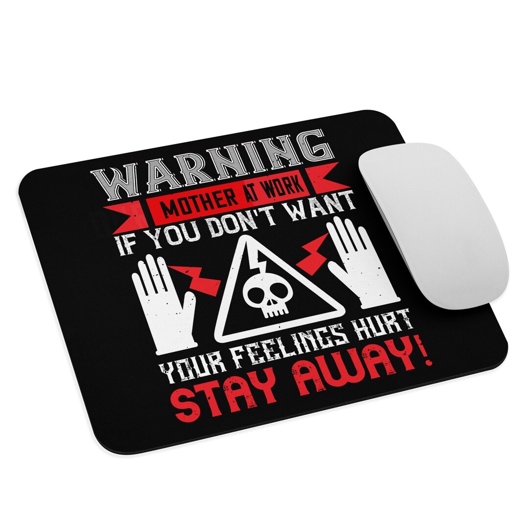 Warning Mother at Work Mouse Pad - Etsy