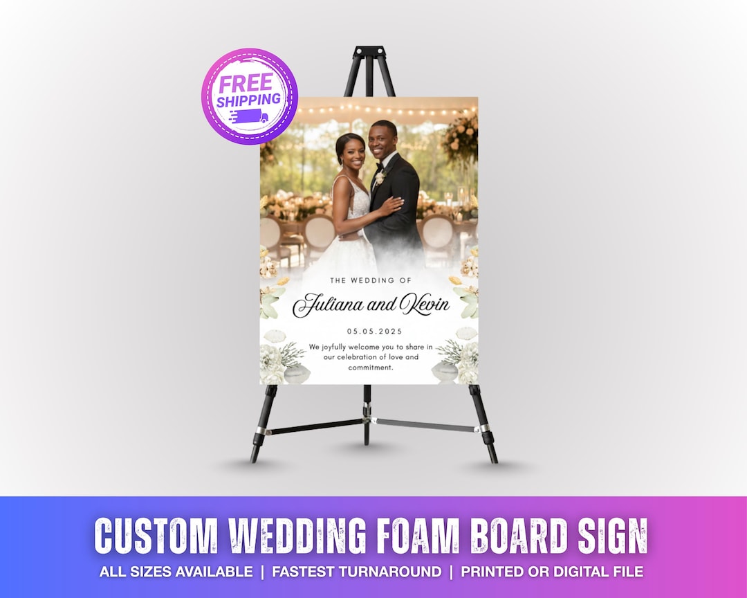 Custom Wedding Foam Core Sign: Wedding, Event Decor - Etsy