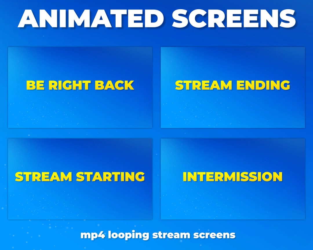 Animated Blue and Yellow Stream Screens - Be Right Back, Stream ...