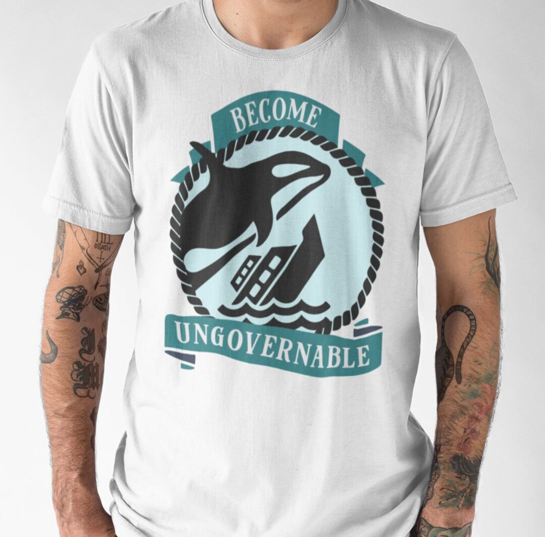 Become Ungovernable Unisex Shirt - Etsy