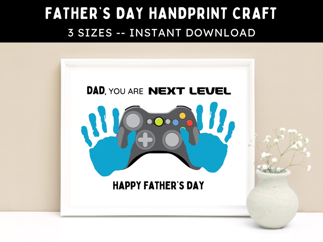 Father's Day Gamer Handprint Craft -- Printable DIY Art Activity for ...