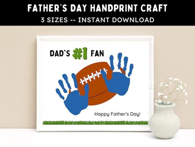 Father's Day Football Handprint Craft Printable DIY Handprint Activity ...