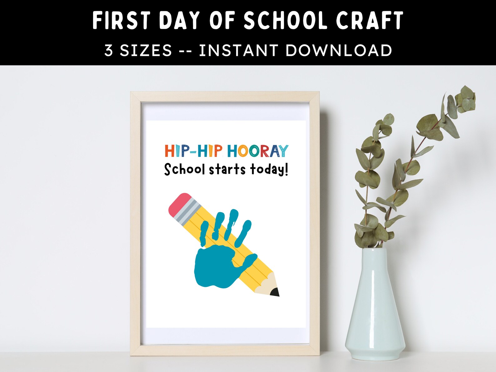 First Day of School Pencil Handprint Craft Printable DIY Craft ...