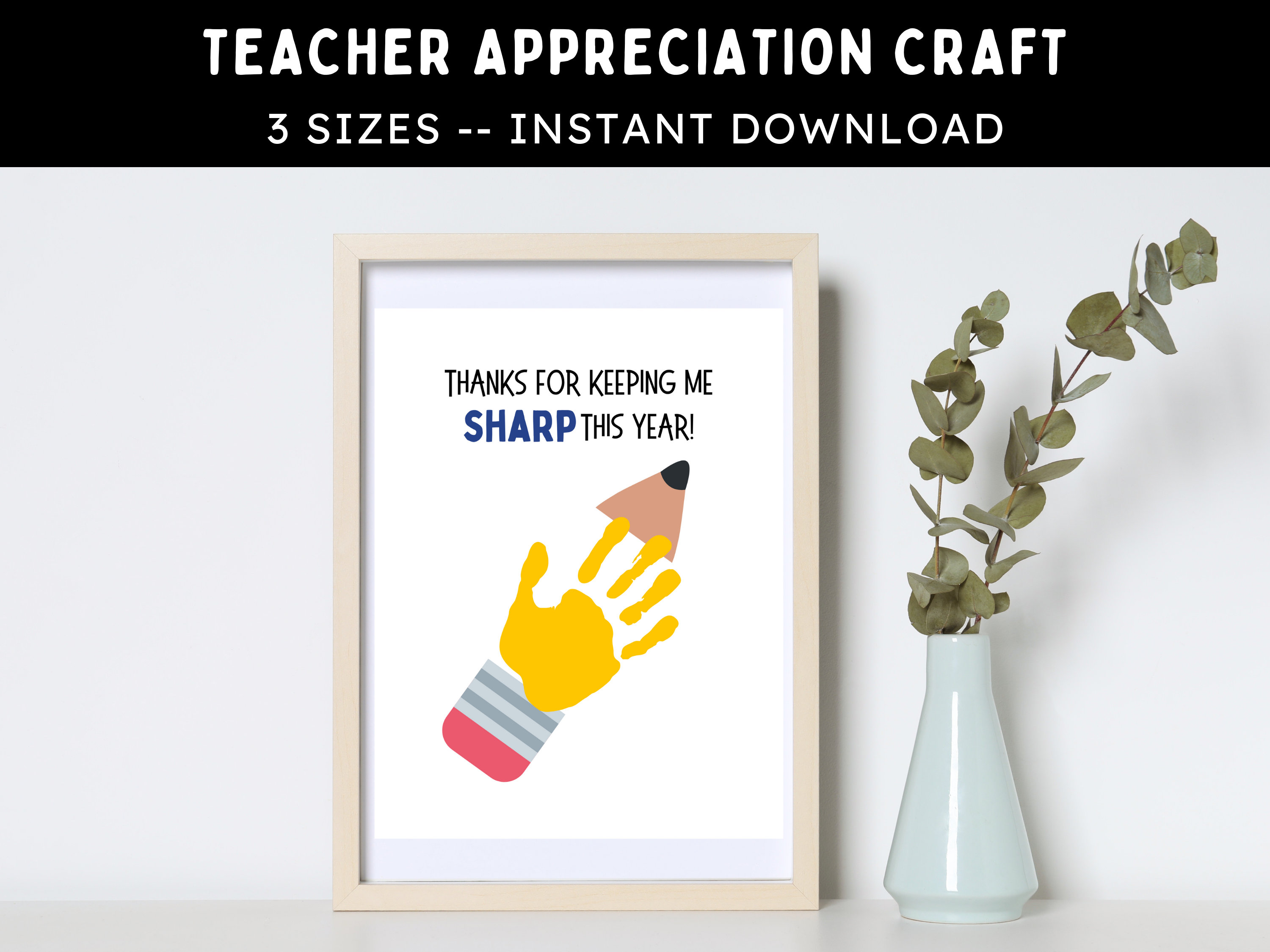 Teacher Appreciation Pencil Handprint Craft Printable DIY Craft ...