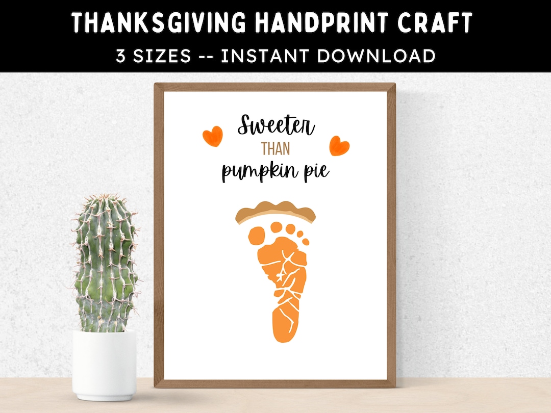 Pumpkin Pie Footprint Craft -- Printable Thanksgiving or Fall Activity ...