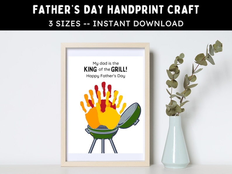 Father's Day King of the Grill Handprint Craft -- Printable DIY Art ...