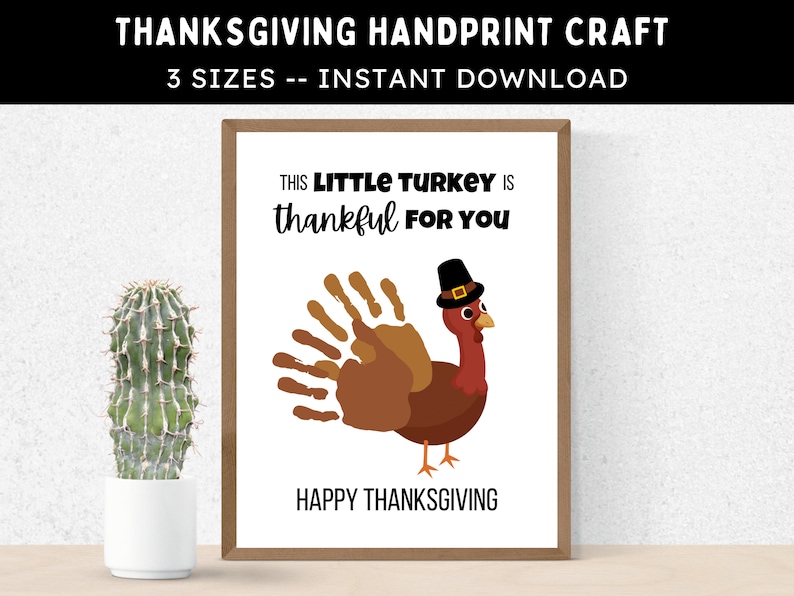 Thankful Turkey Handprint Craft -- Printable Thanksgiving Art Activity ...