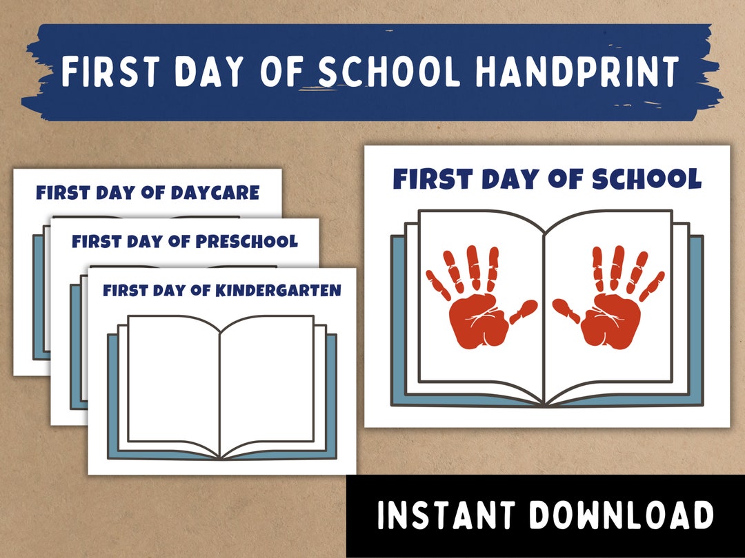 First Day of School Handprint Printable First Day Art - Etsy