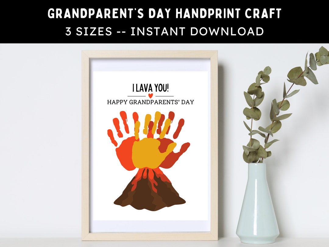 Grandparents' Day Volcano Handprint Craft -- I Lava You -- Printable ...