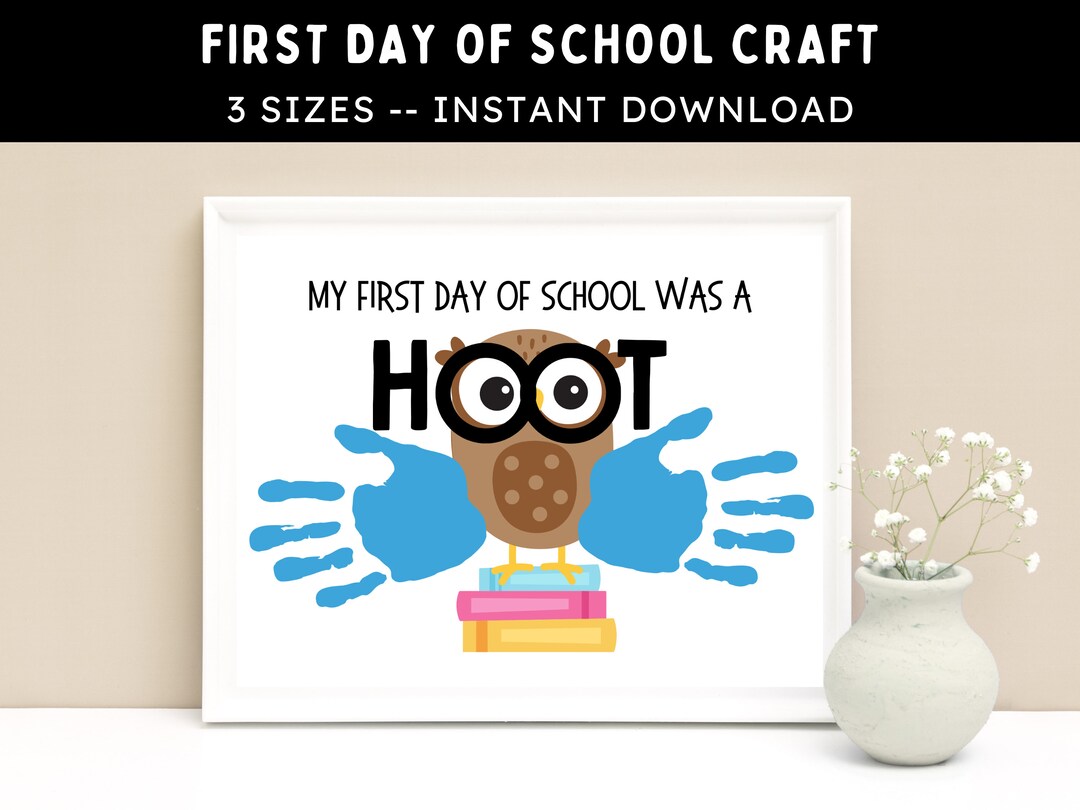 First Day of School Owl Handprint Craft -- Printable DIY Back-to-school ...