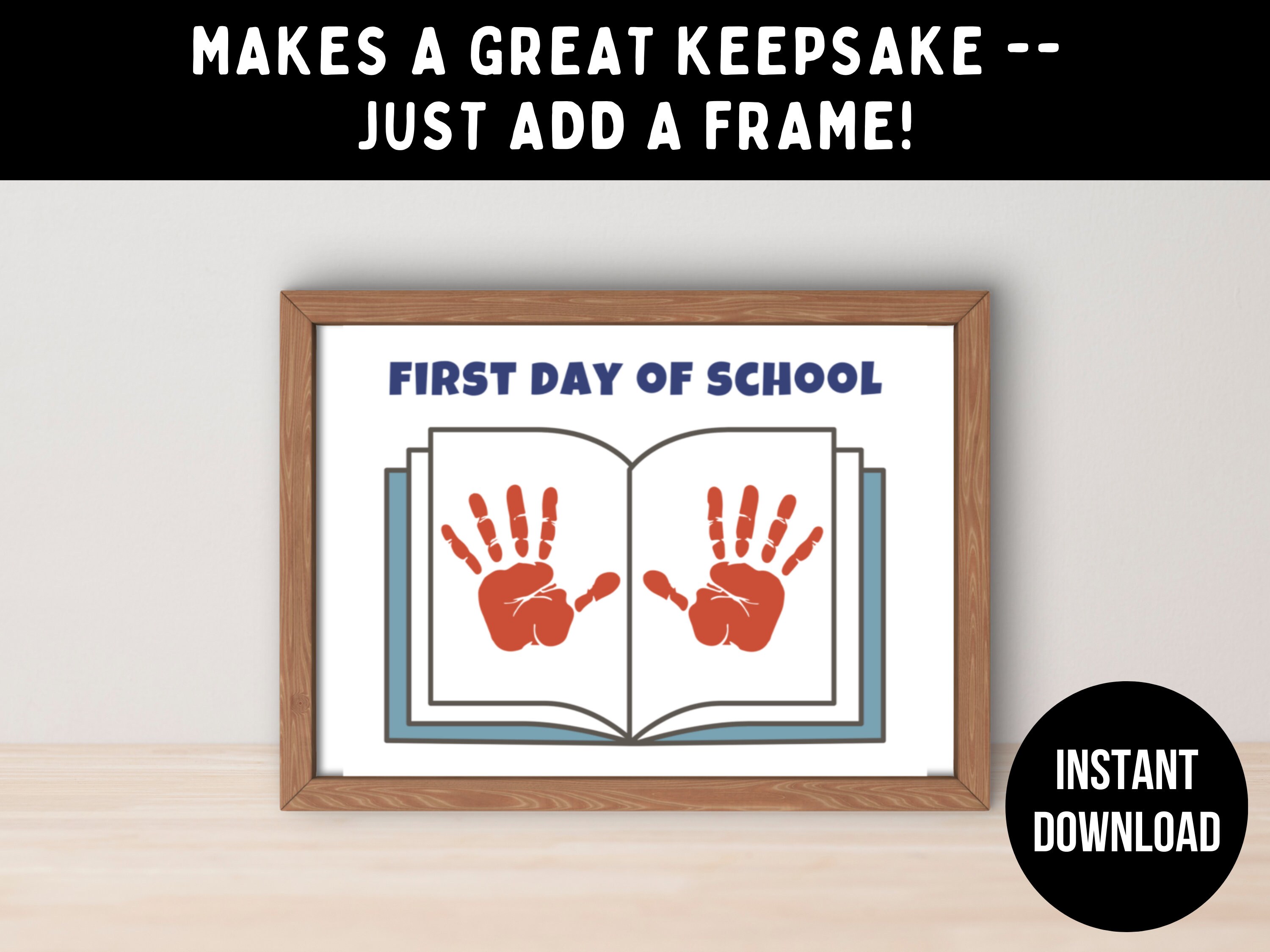First Day of School Handprint Printable First Day Art Handprint ...